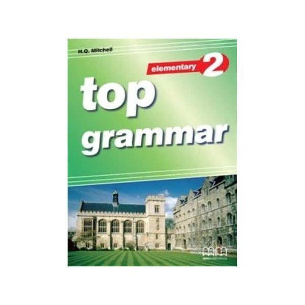 Книга Книга Top Grammar 2 Elementary student's Book MM Publications ...