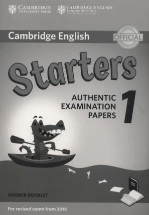 Cambridge English Starters 1 for Revised Exam from 2018 Answer Booklet ...